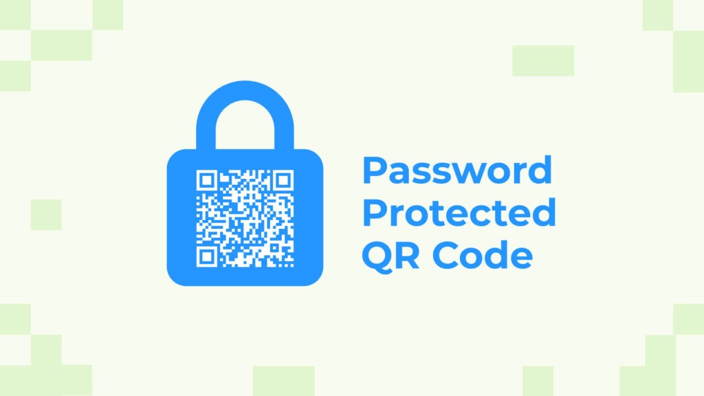A Quick Guide To Creating QR Codes With Password