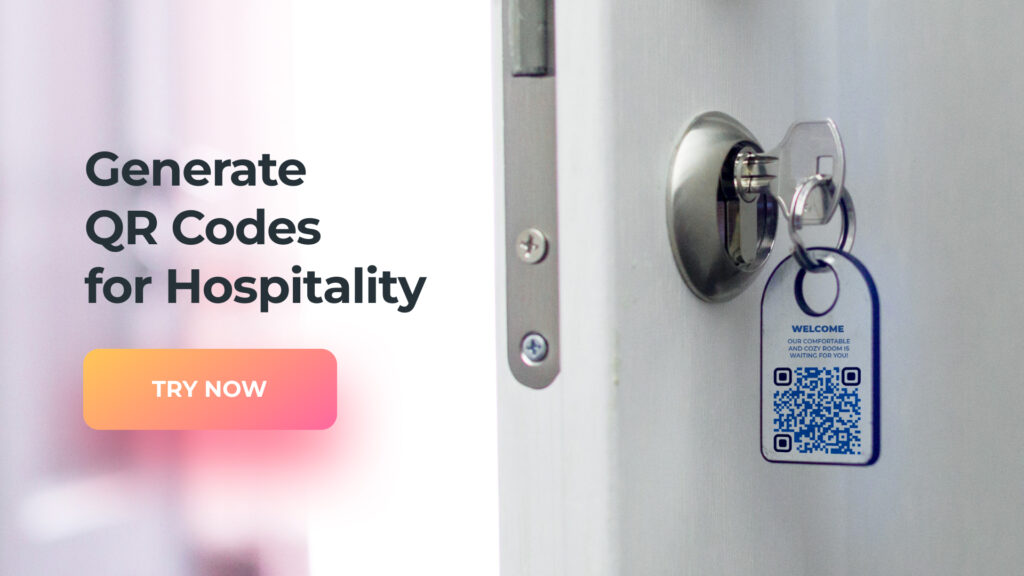 QR Codes in Hospitality Industry to Boost Revenue and Improve Cu