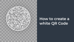 How To Create a White QR Code in 4 Steps
