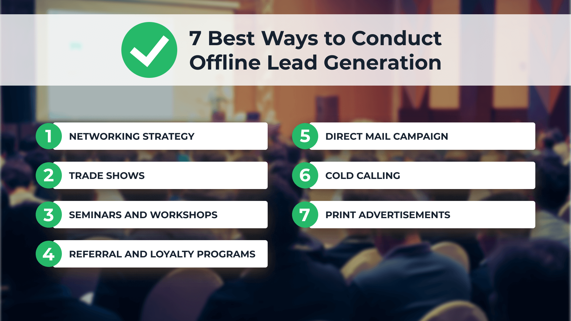 7 Best Ways To Conduct Offline Lead Generation